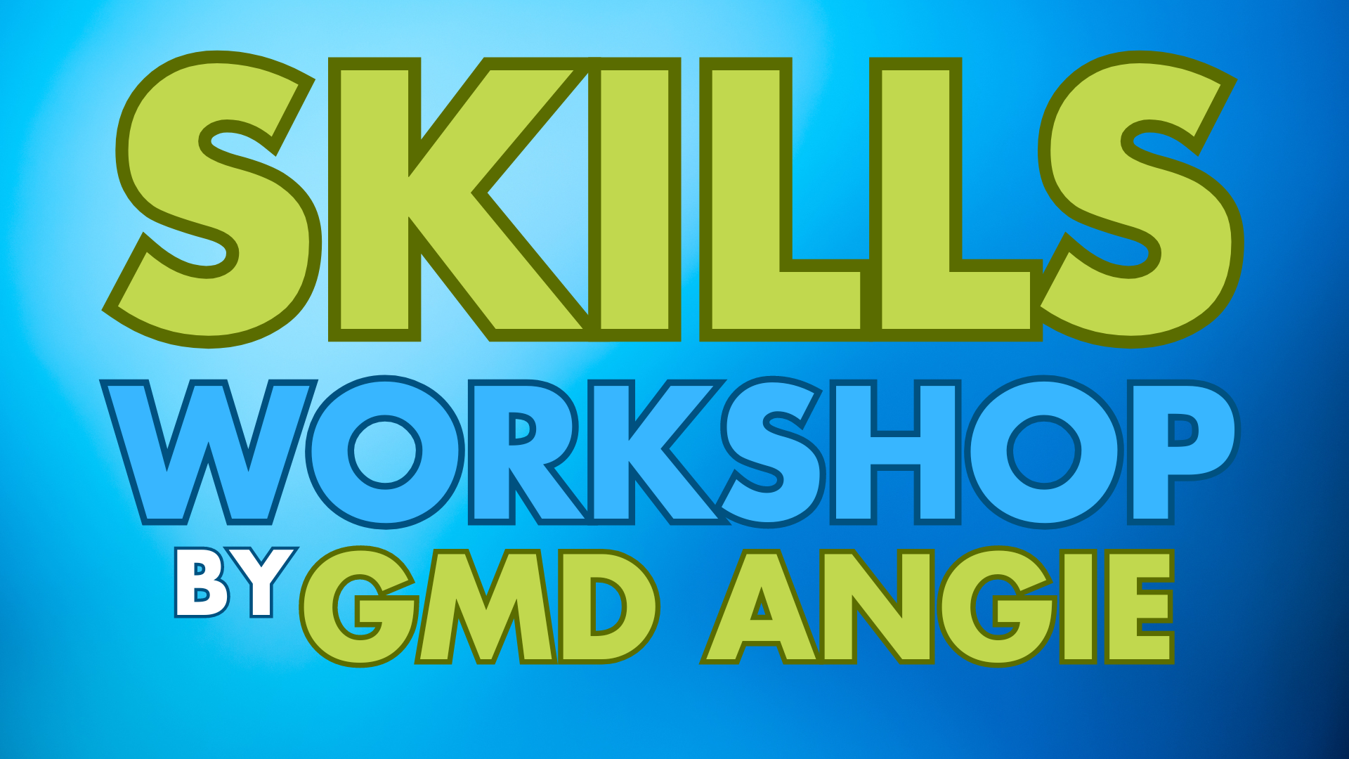 Skills Workshop - P6 BBB PRO